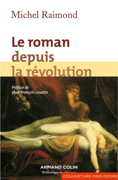 Le roman depuis la révolution by Michel Raimond | eBook | Barnes & Noble®