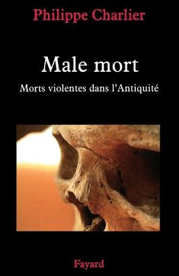 La male-mort by Charlier-P, Paperback | Barnes & Noble®
