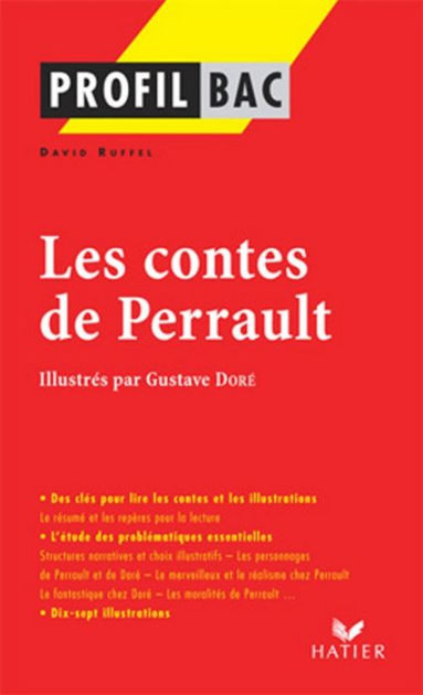 Profil - Perrault (Charles) : Contes: Analyse littéraire de l'oeuvre by ...