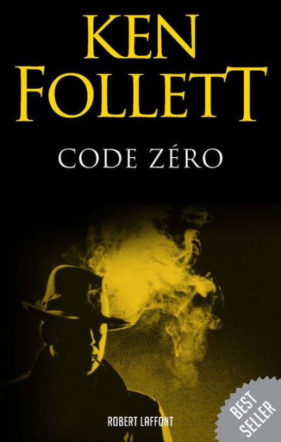 Code zéro (Code to Zero) by Ken Follett | eBook | Barnes & Noble®