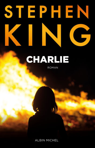 Charlie by Stephen King | eBook | Barnes & Noble®