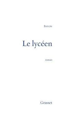 Le lycï¿½en by Bayon-B, Paperback | Barnes & Noble®