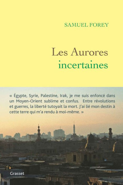 Les aurores incertaines by Samuel Forey | eBook | Barnes & Noble®