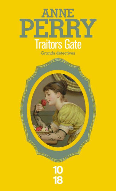 Traitors Gate by Anne Perry | eBook | Barnes & Noble®