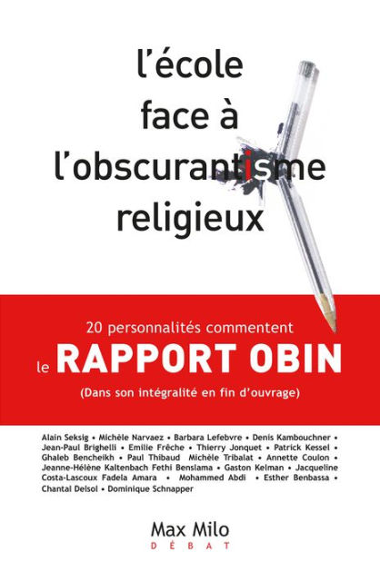 L'école face à l'obscurantisme religieux : le rapport Obin: 20 ...