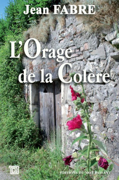 L'Orage de la Colère by Jean Fabre | eBook | Barnes & Noble®