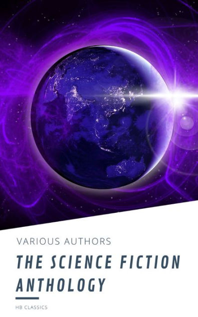 The Science Fiction Anthology by Andre Norton, Murray Leinster, Lester ...