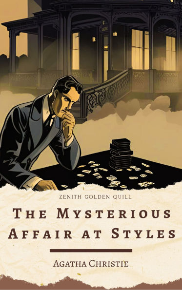 The Mysterious Affair at Styles: Hercule Poirot's First Case by Agatha Christie by Agatha ...