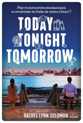 Today, tonight, tomorrow by Rachel Lynn Solomon | NOOK Book (eBook ...
