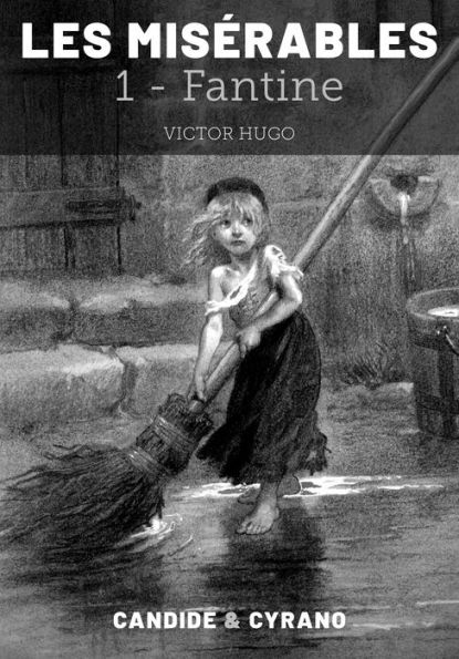 Les Misérables 1 - Fantine by Victor Hugo | eBook | Barnes & Noble®