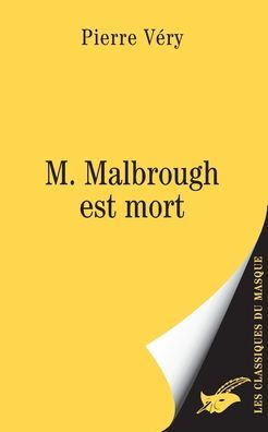 M. Malbrough est mort by Very-P, Paperback | Barnes & Noble®