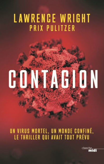 Contagion by Lawrence WRIGHT | NOOK Book (eBook) | Barnes & Noble®