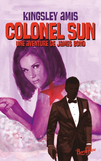 Colonel Sun - Une aventure de James Bond by Kingsley Amis | eBook ...