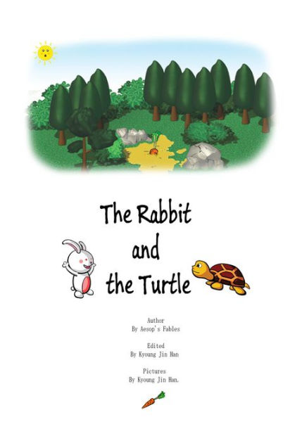 The Rabbit and The Turtle by Aesop's Fables, Kyoung Jin Han | eBook ...