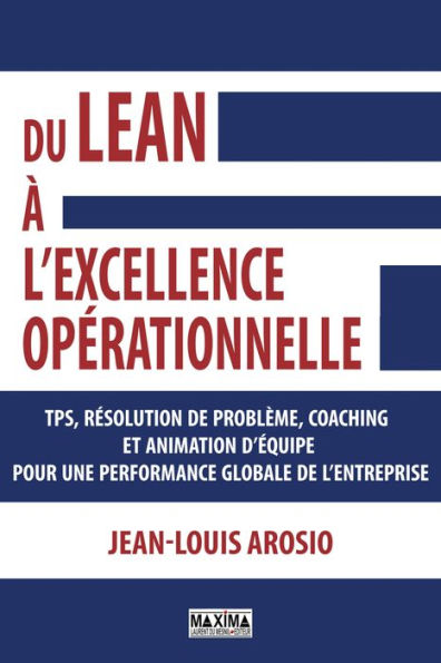 Du lean à l'excellence opérationnelle by Jean-Louis Arosio | eBook ...