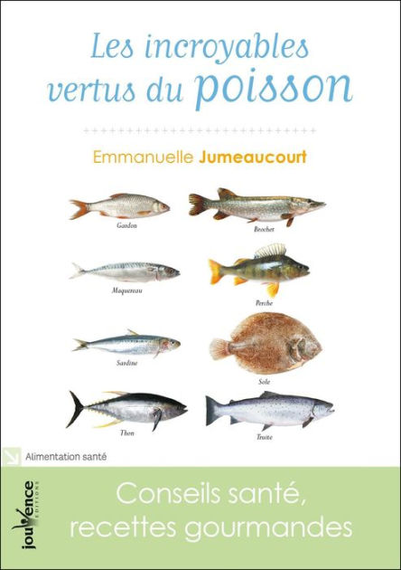 Les incroyables vertus du poisson by Emmanuelle Jumeaucourt | eBook ...
