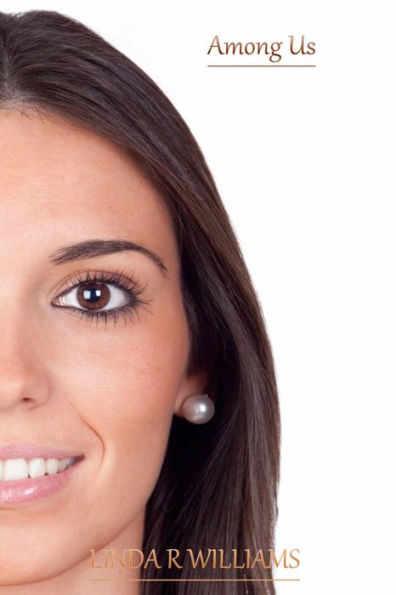 Among Us by LINDA R WILLIAMS | eBook | Barnes & Noble®