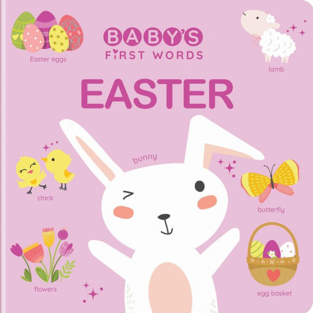 Baby's First Words: Easter by Carine Laforest, Board Book | Barnes & Noble®
