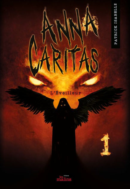Anna Caritas tome 5 partie 1: L'éveilleur by Patrick Isabelle | eBook ...