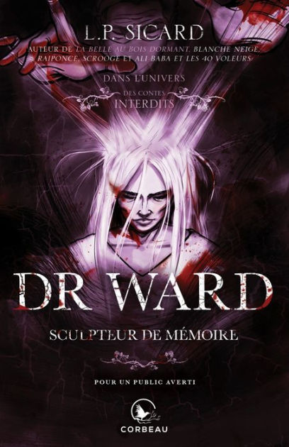 Dans l'univers des Contes Interdits - Dr Ward by LP Sicard | eBook ...