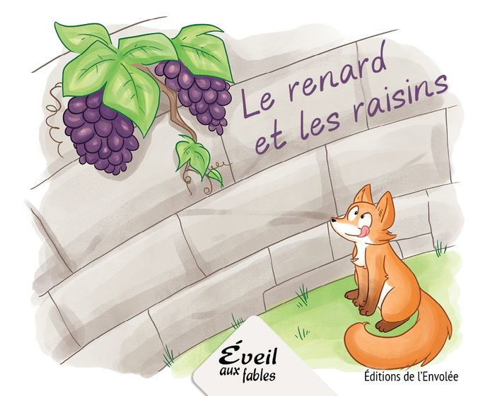 Le renard et les raisins by Annie-Claude Lebel, Manuella Côté | eBook ...