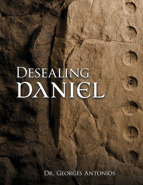 Desealing Daniel by Georges Antonios, Paperback | Barnes & Noble®