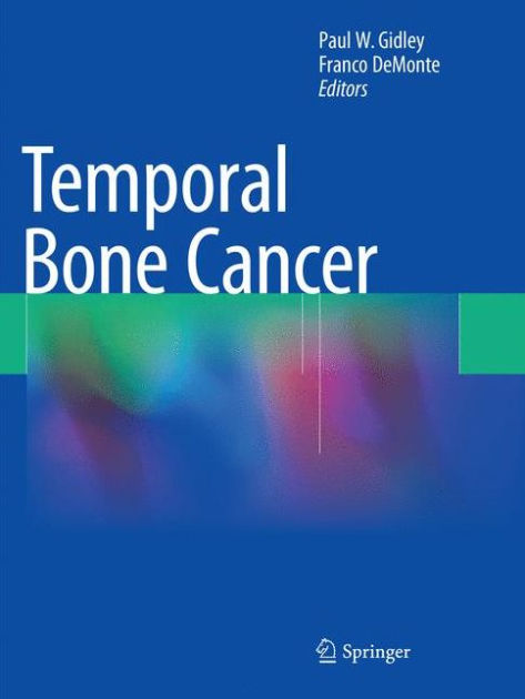 Temporal Bone Cancer by Paul W. Gidley | 9783030090159 | Paperback ...