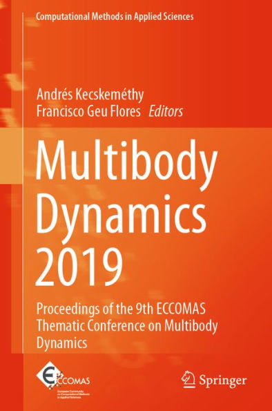 Multibody Dynamics 2019: Proceedings of the 9th ECCOMAS Thematic ...