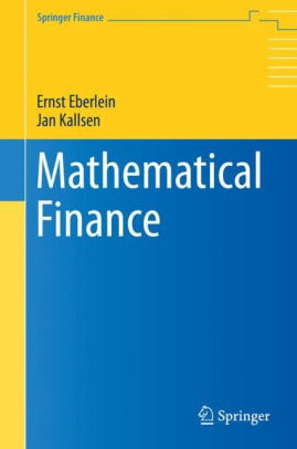 Mathematical Finance by Ernst Eberlein, Jan Kallsen | 9783030261054 ...
