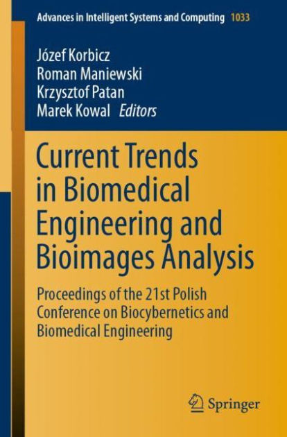 Current Trends in Biomedical Engineering and Bioimages Analysis ...