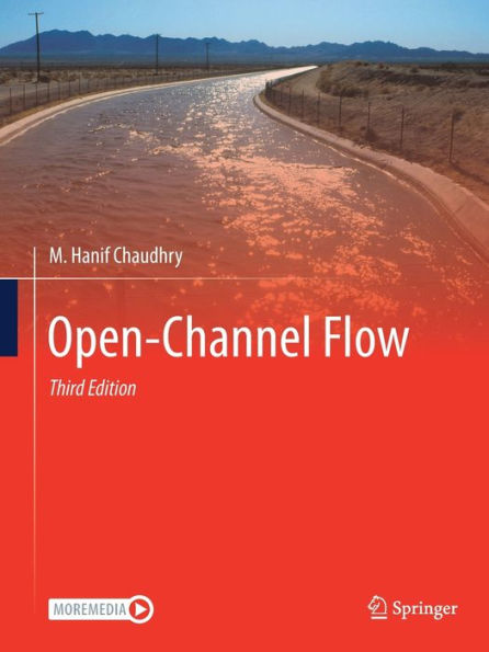 Open-Channel Flow by M. Hanif Chaudhry, Paperback | Barnes & Noble®