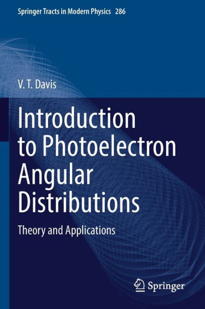 Introduction to Photoelectron Angular Distributions: Theory and ...