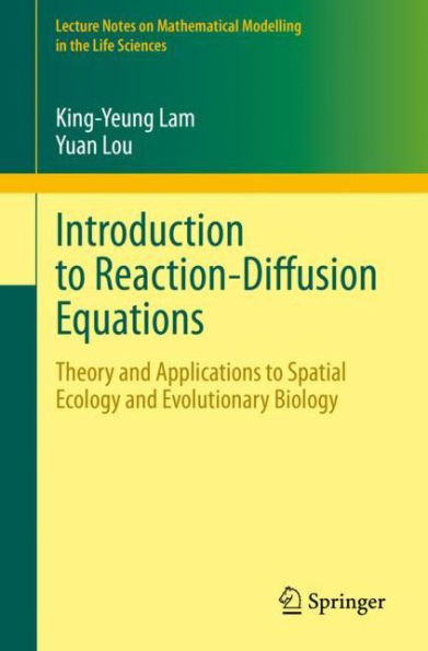Introduction to Reaction-Diffusion Equations: Theory and Applications ...