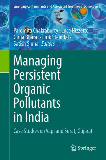 Managing Persistent Organic Pollutants in India: Case Studies on Vapi ...