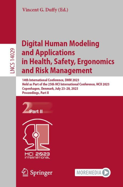 Digital Human Modeling and Applications in Health, Safety, Ergonomics ...