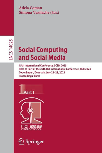 Social Computing and Social Media: 15th International Conference, SCSM ...