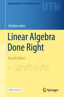 Linear Algebra Done Right by Sheldon Axler, Hardcover | Barnes & Noble®