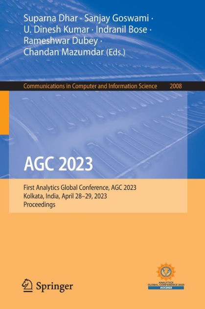 AGC 2023: First Analytics Global Conference, AGC 2023, Kolkata, India ...