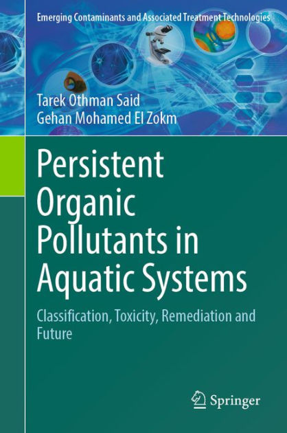 Persistent Organic Pollutants in Aquatic Systems: Classification ...