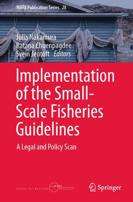 Implementation of the Small-Scale Fisheries Guidelines: A Legal and ...