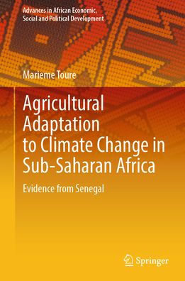 Agricultural Adaptation to Climate Change in Sub-Saharan Africa ...