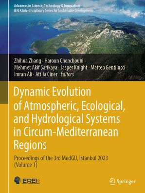 Dynamic Evolution of Atmospheric, Ecological, and Hydrological Systems ...