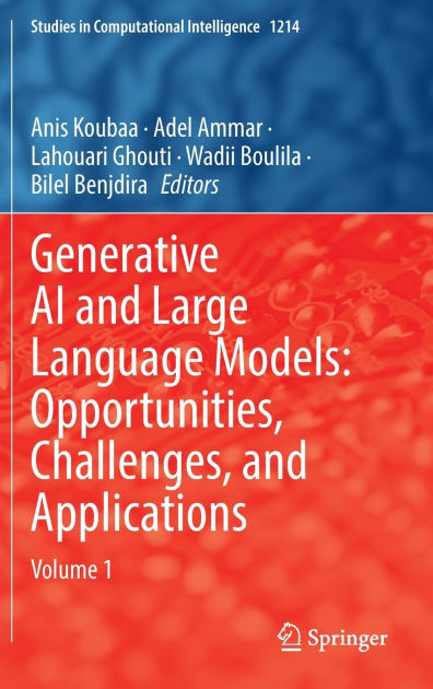 Generative AI and Large Language Models: Opportunities, Challenges, and ...