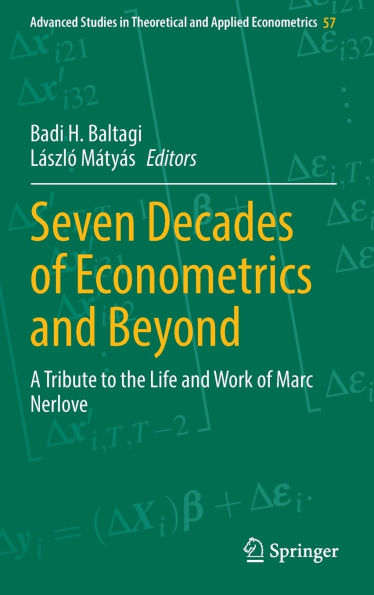 Seven Decades of Econometrics and Beyond: A Tribute to the Life and ...