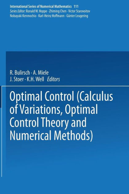 Optimal Control: Calculus of Variations, Optimal Control Theory and ...