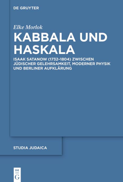 Barnes and Noble Kabbala und Haskala: Isaak Satanow (1732-1804 ...