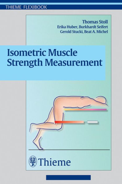 Isometric Muscle Strength Measurement by Thomas Stoll | eBook | Barnes ...