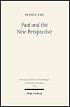 Paul and the New Perspective: Second Thoughts on the Origin of Paul's Gospel / Edition 1 by ...