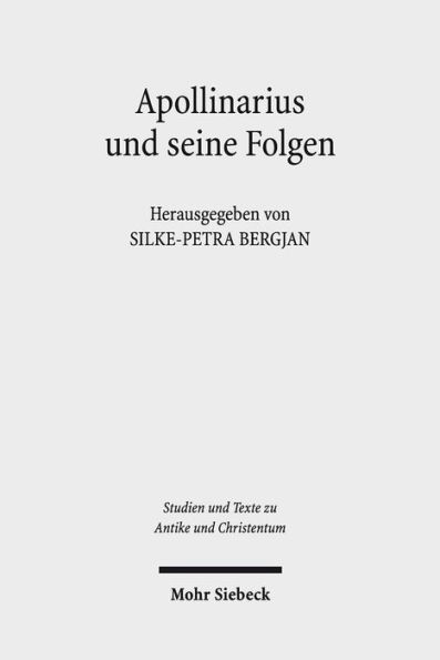 Apollinarius und seine Folgen by Silke-Petra Bergjan, Paperback ...