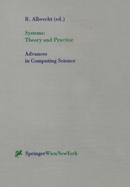 Systems: Theory and Practice by Rudolf Albrecht, Paperback | Barnes ...
